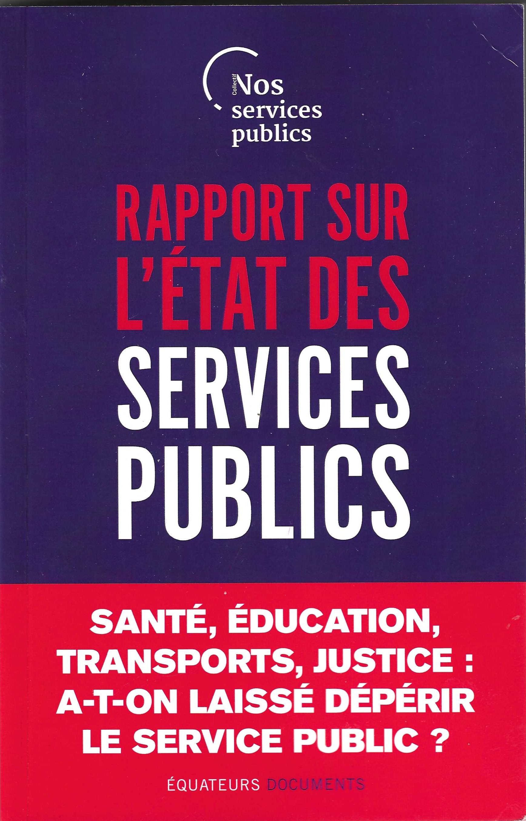 Rapport sur l’état des services publics – Anicet Le Pors